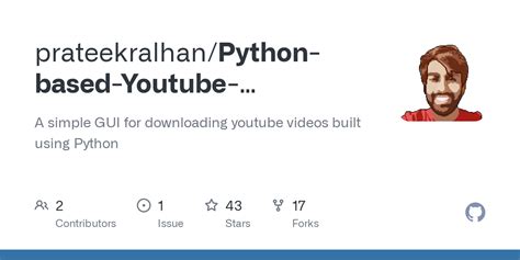 Github Prateekralhanpython Based Youtube Downloader A Simple Gui