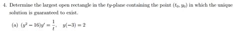 Solved Determine The Largest Open Rectangle In The Ty Plane Chegg