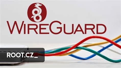 Wireguard Snadné Nasazení V Mesh Síti Díky Nástrojům Netbird A Netmaker Root Cz