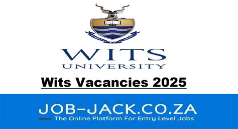 Wits Vacancies 2025 Register Online For X21 Posts Jobjack