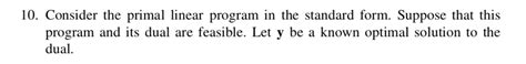10 Consider The Primal Linear Program In The