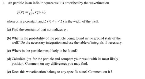 Solved 1 An Particle In An Infinite Square Well Is