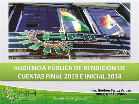 Presentación Agencia Nacional De Hidrocarburos Anh Audiencia