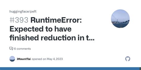 Runtimeerror Expected To Have Finished Reduction In The Prior