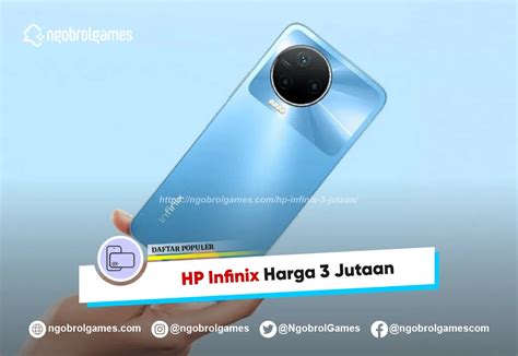 Daftar Lengkap Hp Infinix Jutaan Termurah Update September