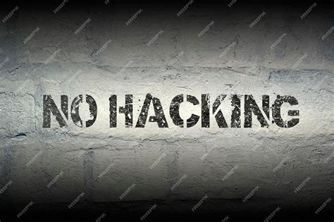 Premium Photo No Hacking Gr
