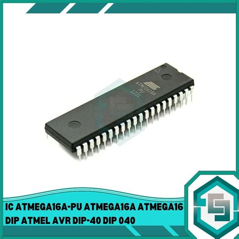 Jual Ic Atmega16a Pu Atmega16a Atmega16 Dip Atmel Avr Dip 40 Dip 040