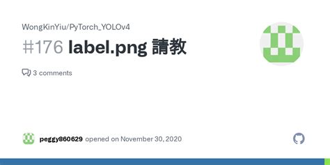 label png 請教 · issue 176 · wongkinyiu pytorch yolov4 · github