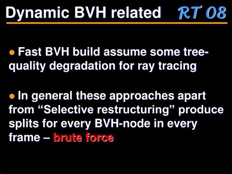 PPT Efficient Clustered BVH Update Algorithm For Highly Dynamic Models PowerPoint Presentation