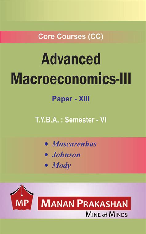 Advanced Macroeconomics Iii Tyba Semester Vi