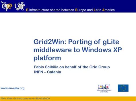 Ppt Grid2win Porting Of Glite Middleware To Windows Xp Platform