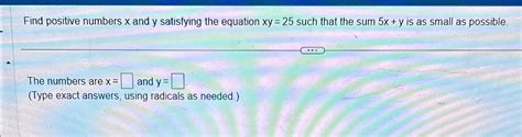 Solved Find Positive Numbers X And Y Satisfying The Chegg Com