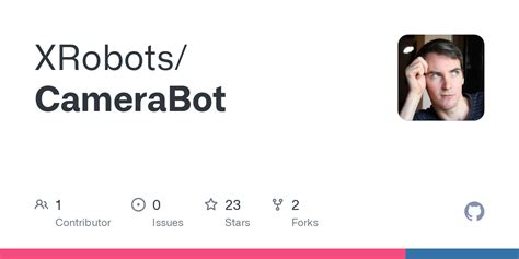 GitHub XRobots CameraBot