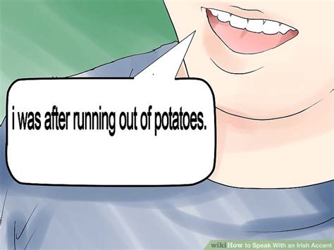3 Ways To Speak With An Irish Accent Wikihow