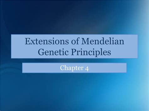 PPT Extensions Of Mendelian Genetic Principles PowerPoint Presentation ID 1793461