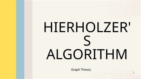 Hierholzers Algorithm Graph Theorypptx