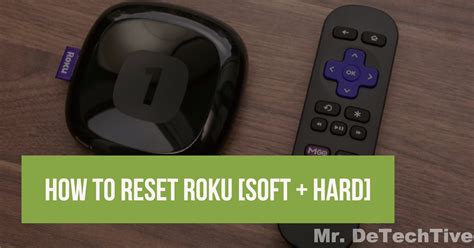 How To Reset Your Roku Box Or Streaming Stick