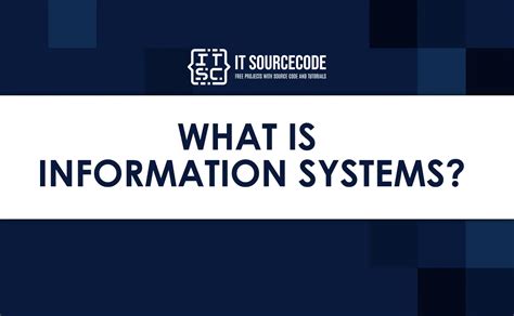 What Is Information Systems Is Components And Definitions