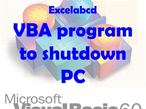 Lesson187 Vba Program To Shutdown Pc Excelabcd