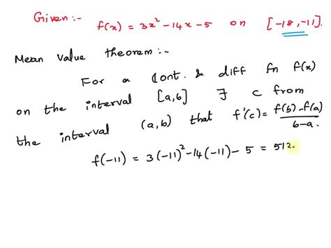SOLVED A Function F C And Interval A B Are Given Check Ifthe Mean Value Theorem Can Be