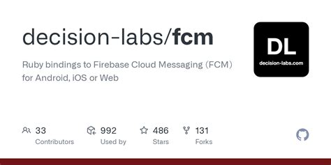 Github Decision Labs Fcm Ruby Bindings To Firebase Cloud Messaging Fcm For Android Ios Or Web