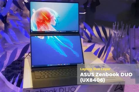 Laptop Dua Layar Asus Zenbook Duo Ux Resmi Hadir Di Indonesia Samleinad