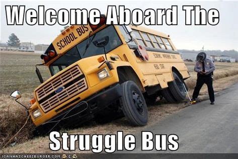 Struggle Bus Image By Tiffany Angelface On Smilings My Favorite Bus