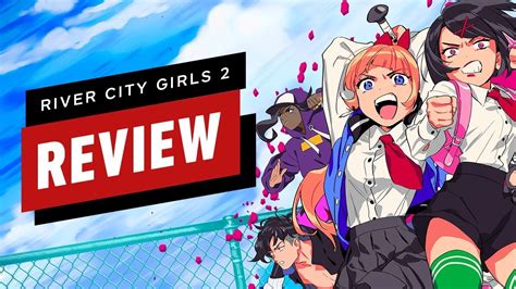 River City Girls 2 Review Youtube River City Girls 2 Review Youtube