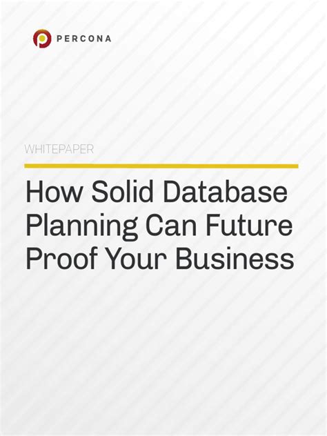 How Solid Database Planning Can Future Proof Your Business Whitepaper Pdf Database Index