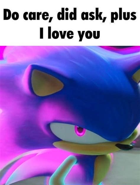 Ourple Sonic Loves You Sonic Funny Mood Pics Relatable