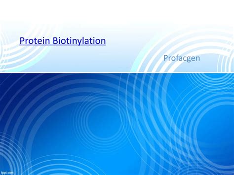 Ppt Protein Biotinylation Powerpoint Presentation Free Download Id