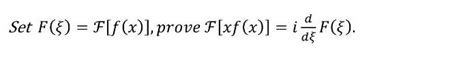 Solved Set F ξ F f x prove F xf x idξdF ξ Chegg com
