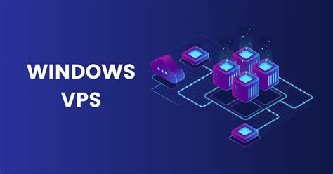Get Windows VPS Hosting Fast Affordable