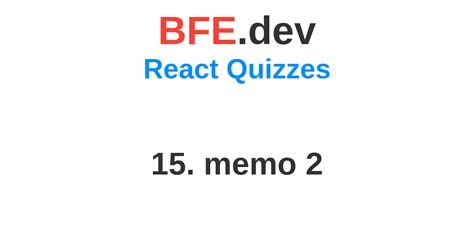 15 memo 2 bfe dev prepare for front end job interviews