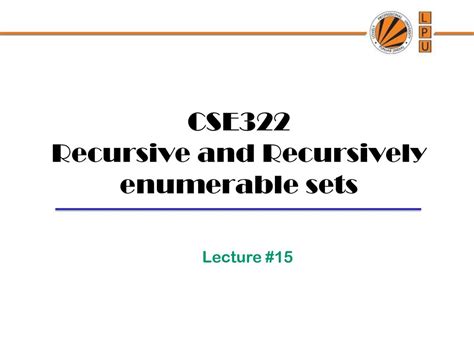 Cse322 Recursive And Recursively Enumerable Sets Ppt Download