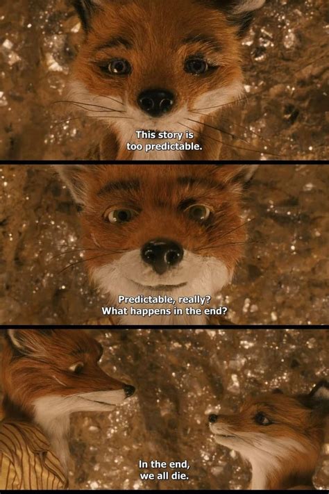 Fantastic Mr Fox Quotes
