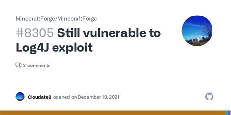 Still Vulnerable To Log J Exploit Issue MinecraftForge MinecraftForge GitHub