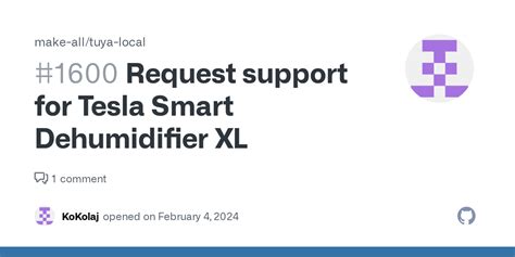 Request Support For Tesla Smart Dehumidifier Xl · Issue 1600 · Make Alltuya Local · Github