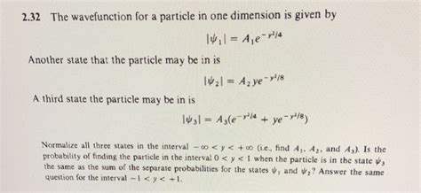 Solved 232 The Wavefunction For A Particle In One Dimension