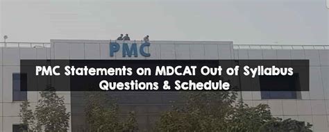 PMC Statements On MDCAT Out Of Syllabus Questions Schedule