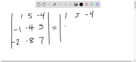find the determinants in exercises 5 10 by row reduction to echelon form 1 5 4 1 4 5 2 8