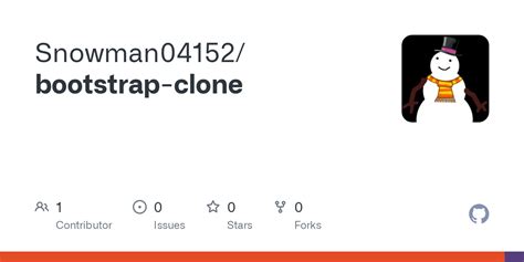 Github Snowman04152bootstrap Clone