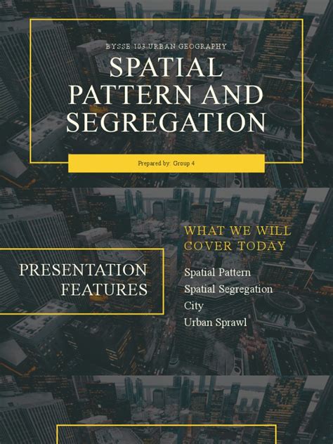 Spatial Pattern And Segregation Group 4 Pdf City Spatial Analysis