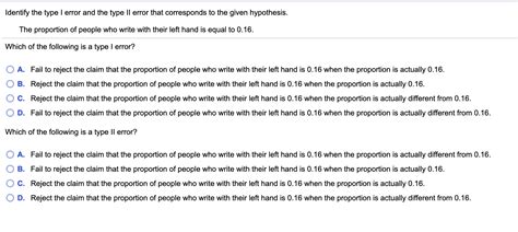 Solved Identify The Type I Error And The Type Ii Error That Chegg