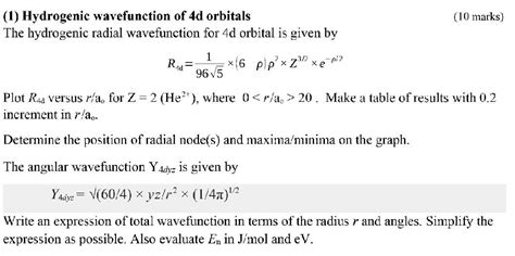 Solved 1 Hydrogenic Wavefunction Of 4 D Orbitals 10