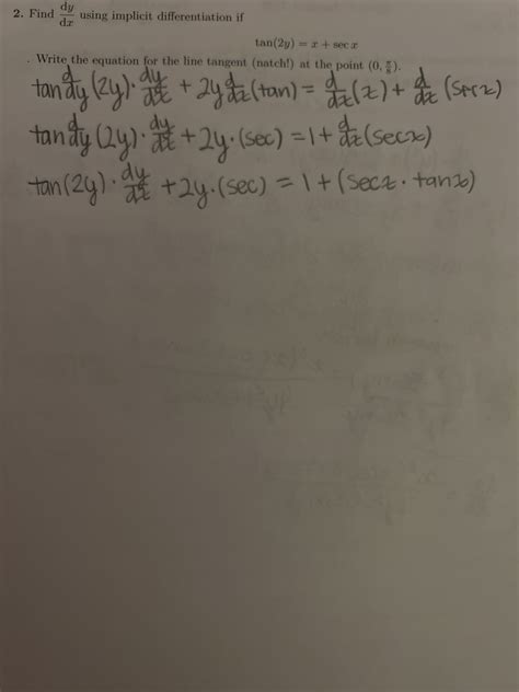 Solved 2 Find Dxdy Using Implicit Differentiation If