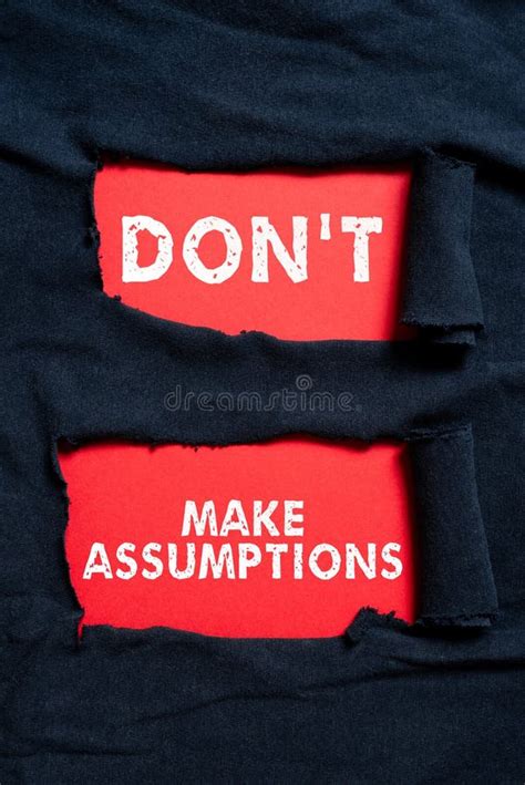 Handwriting Text Don T Make Assumptions Business Showcase Do Not Accept Something To Be True
