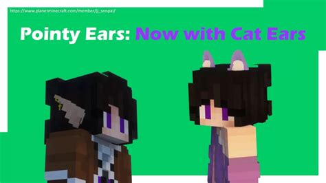 Pointy Ears Cit Elf Ears And Cat Ears Minecraft Texture Pack