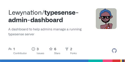 github lewynation typesense admin dashboard a dashboard to help admins manage a running