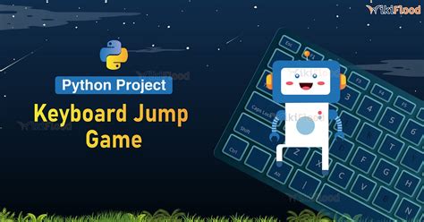 Create A Keyboard Jump Game Using Python By Rahul Patodi Wiki Flood Mar 2025 Medium